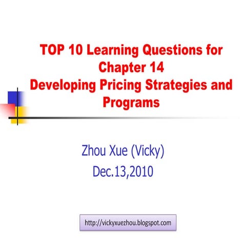 Chapter 14 developing pricing strategies and programs zhou | PPTX