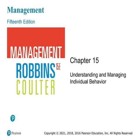 Chapter 15. Understanding and Managing Individual Behavior.pptx