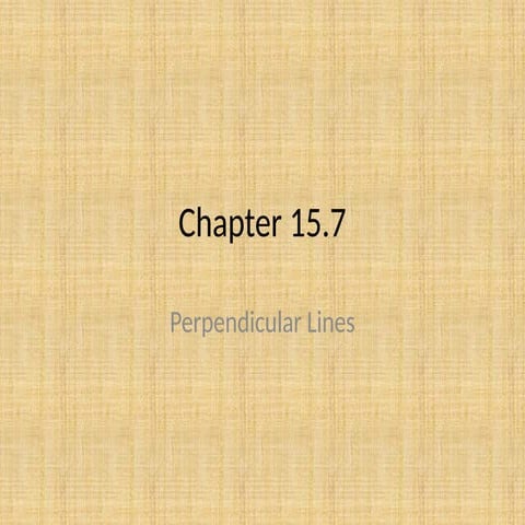 IGCSE Chapter 15 Parpendicular Lines .pptx