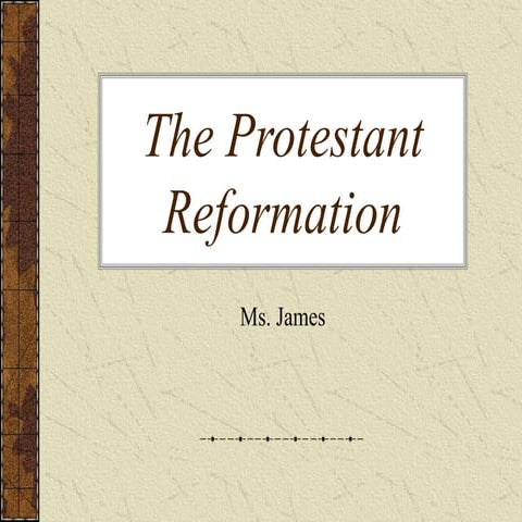 The Protestant Reformation | PPT