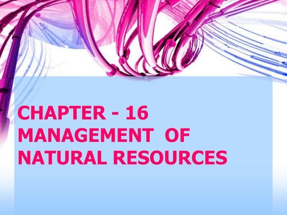 Management of natural resources | PPT | Environmental Services Industry ...