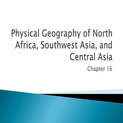Chapter 16 - Geography of North Africa/Middle East | PPTX | Africa ...