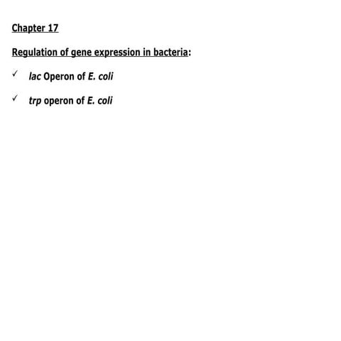 chapter_17 lac operons and trp operons in E.coli.ppt