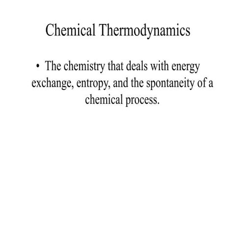 chemical thermodynamics and reactions in | PPT