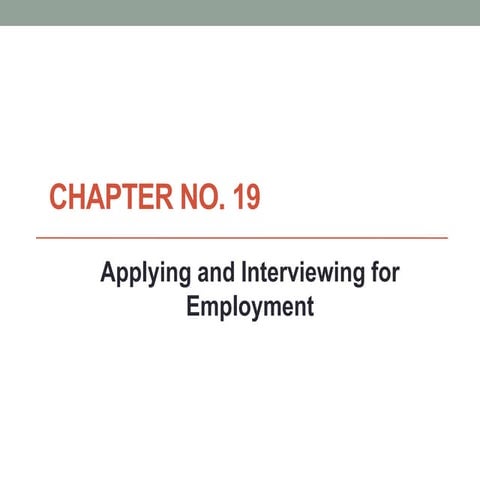 Chapter 19 applying interview style and | PPT