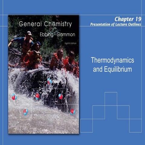chapter_19 General Chemistry: Thermodynamics and Equilbrium | PPT