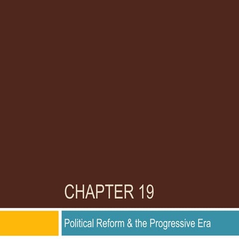 Progressive Era | PPT
