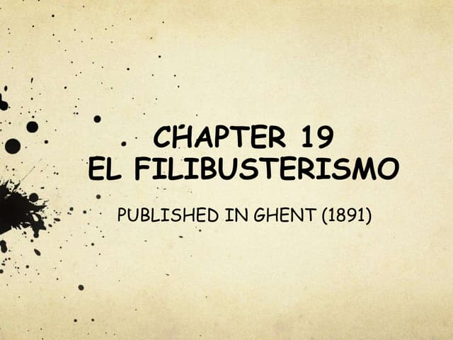 Chapter 19 publishing el filibusterismo | PPTX