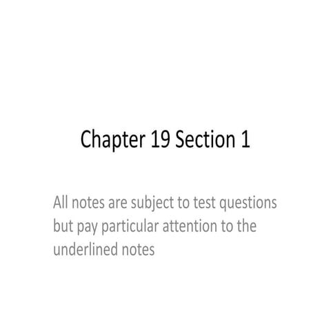 Chapter 19 section 1- underlined areas on Chapter 19 Test | PPT