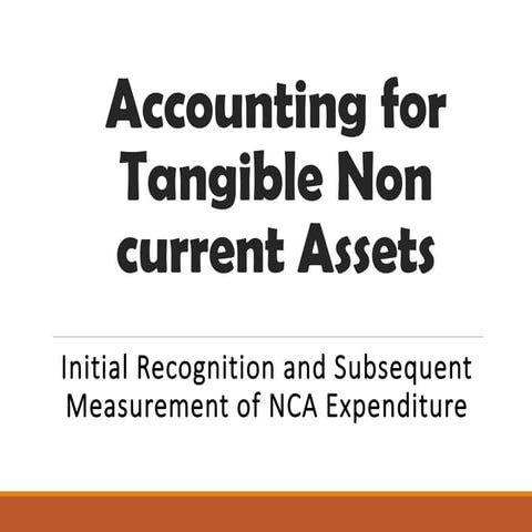 Chapter 1_Accounting_for_Tangible_Non_current_Asset.pdf