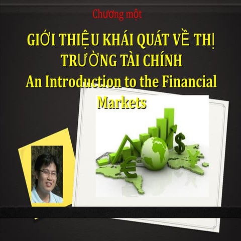 Chapter 1 an introduction to financial markets updated 4_4_2014 | PPT