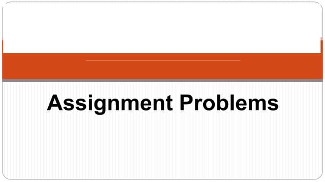 Assignment Problem Pptx 4178
