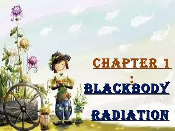 Black Body Radiation | PPTX