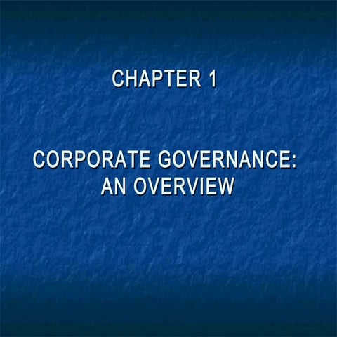 Chapter 1 corporate governance an overview | PPT