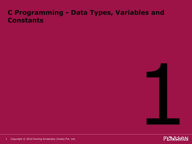 C Prog. - Data Types, Variables and Constants | PPT C Prog. - Data Types, Variables and Constants | PPT