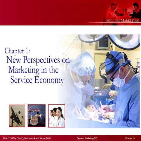 Chapter 1 Creating Value in the Service Economy (Service Marketing ...