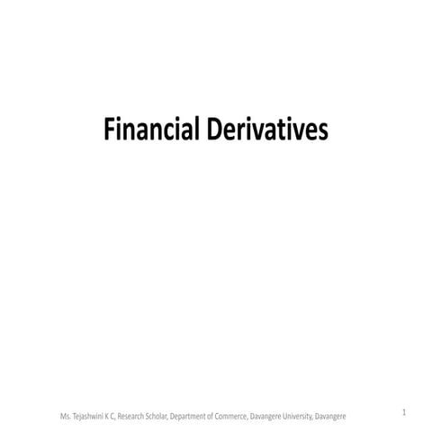 Chapter 1 Financial Derivatives.pptx