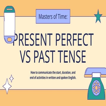 Simple Past Tense Vs Simple Present Perfect Tense | PPTX