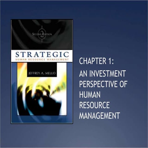 chapter_1_hrm_Jeffrey Mello.ppt including slides | PPT