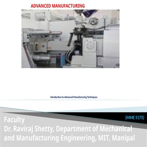 Chapter 1 Introduction to advanced machining methods | PPTX