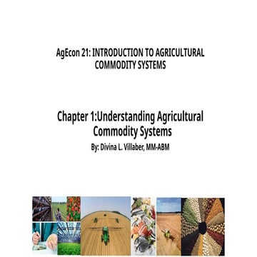 Chapter 1 Introduction to Agricultural Commodity Systems.pptx