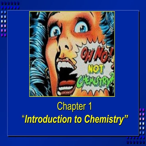 Chapter 1 - Introduction to Chemistry | PPT