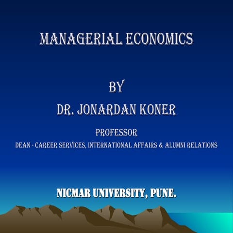 Chapter 1 Introduction to Managerial Economics.ppt
