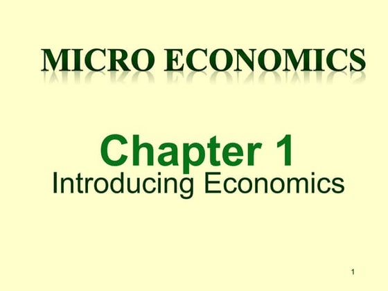 Chapter 1 Microeconomics Intro | PPT | Business | Business and Finance