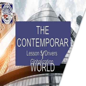 Chapter 1 Lesson 5- Drivers of Globalization.pptx