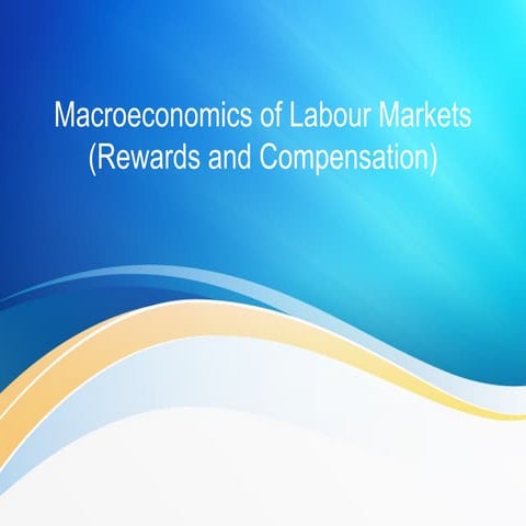 Macroeconomics off Labour _Markets.pptx