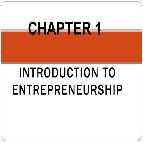 Introduction of entrepreneurship | PPT
