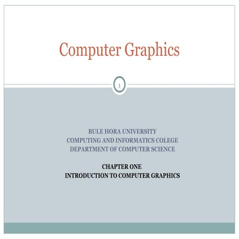 Chapter 1 OneIntroduction of computer garaphics.ppt