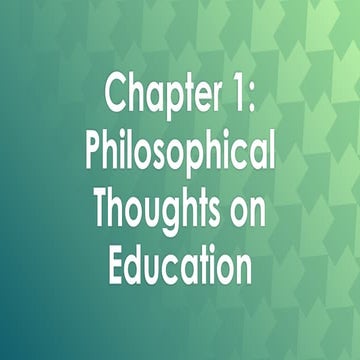 1. Philosophical Thoughts on Education.pptx