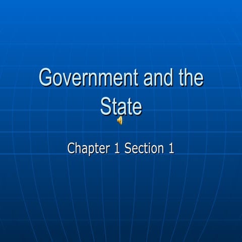 Chapter 1 Section 1 (Government And The State) | PPT