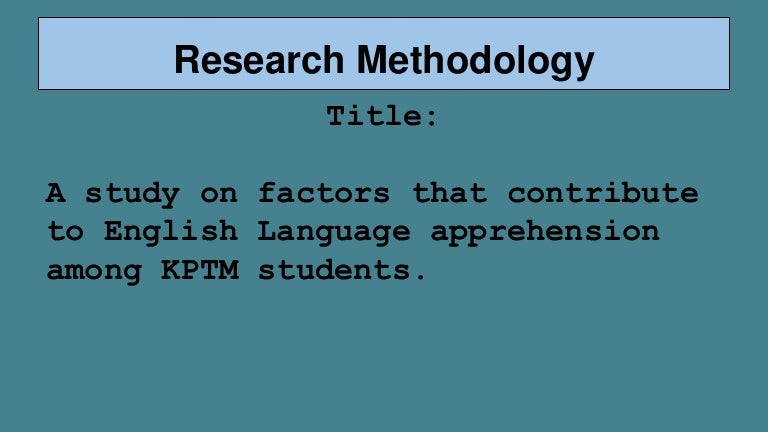 Research Methodology 10 slides