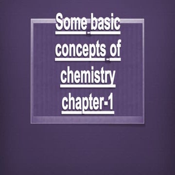 Chapter 1 Some Basic Concepts Of Chemistry (1).pptx