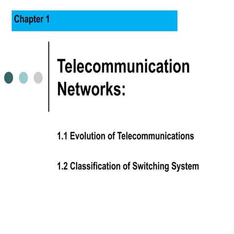Chapter 1 Telecommunication Networks.ppt