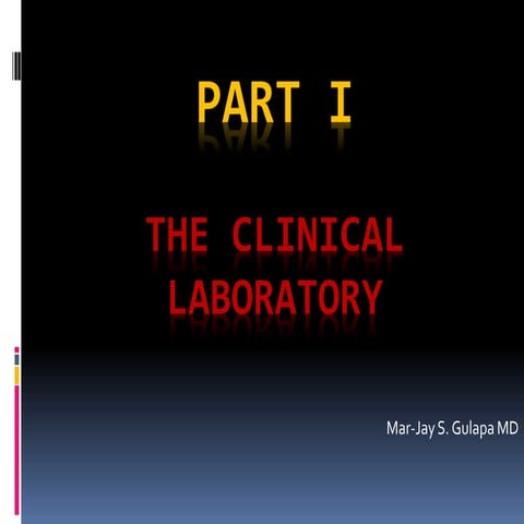Chapter 1 the clinical laboratory | PPTX