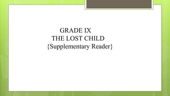 THE LOST CHILD | PPSX | Bereavement | Family and Relationships