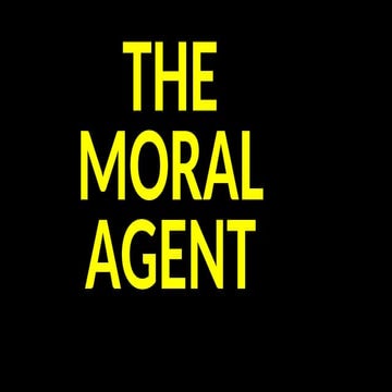 Moral agent Ethics Topic PPT for Philosophy | PPTX