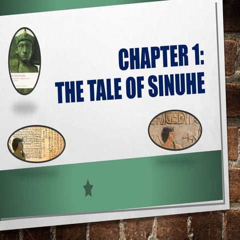 CHAPTER 1 The Tale of Sinuhe.pptx
