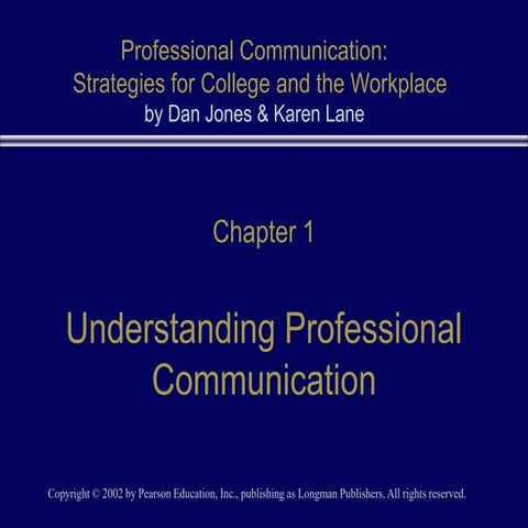 Chapter 1 Understanding Professional Communication.ppt