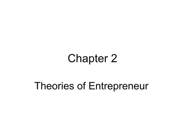 Theories-of-Entrepreneurship Entrepreneurship Theories and The 5 stages of Entrepreneurship ...