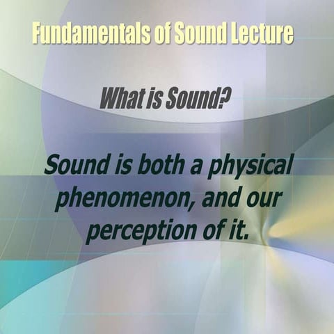 Chapter 2 The Nature of Sound | PPTX