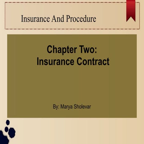 Chapter 2:Insurance Contract | PPT