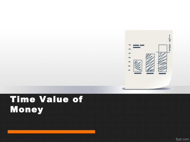 Time value of money ppt. | PPTX