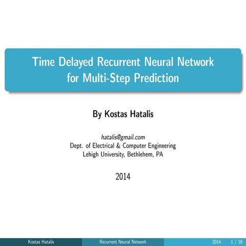 Time Delayed Recurrent Neural Network for Multi-Step Prediction | PDF