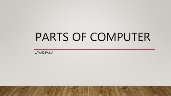 Computer Parts Lesson 1 Grade 2 | PPTX | Operating Systems | Computer ...