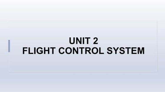 Flight control systems | PPTX | Air Travel | Travel Type