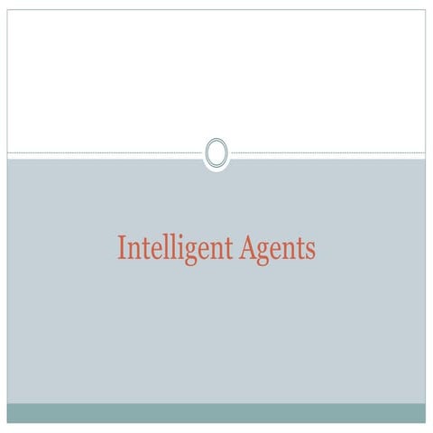 Intelligent agent - Artifical Intelligence | PPT
